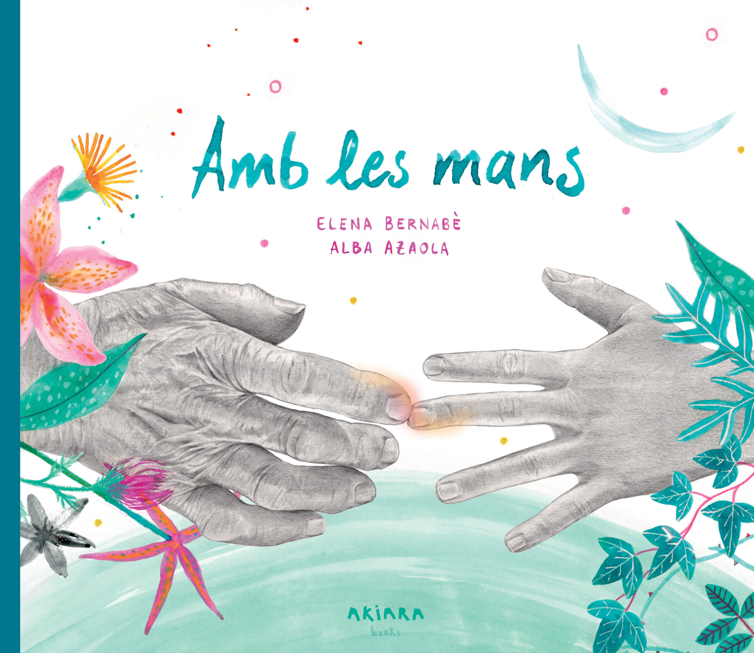 Amb les mans - AKIARA books