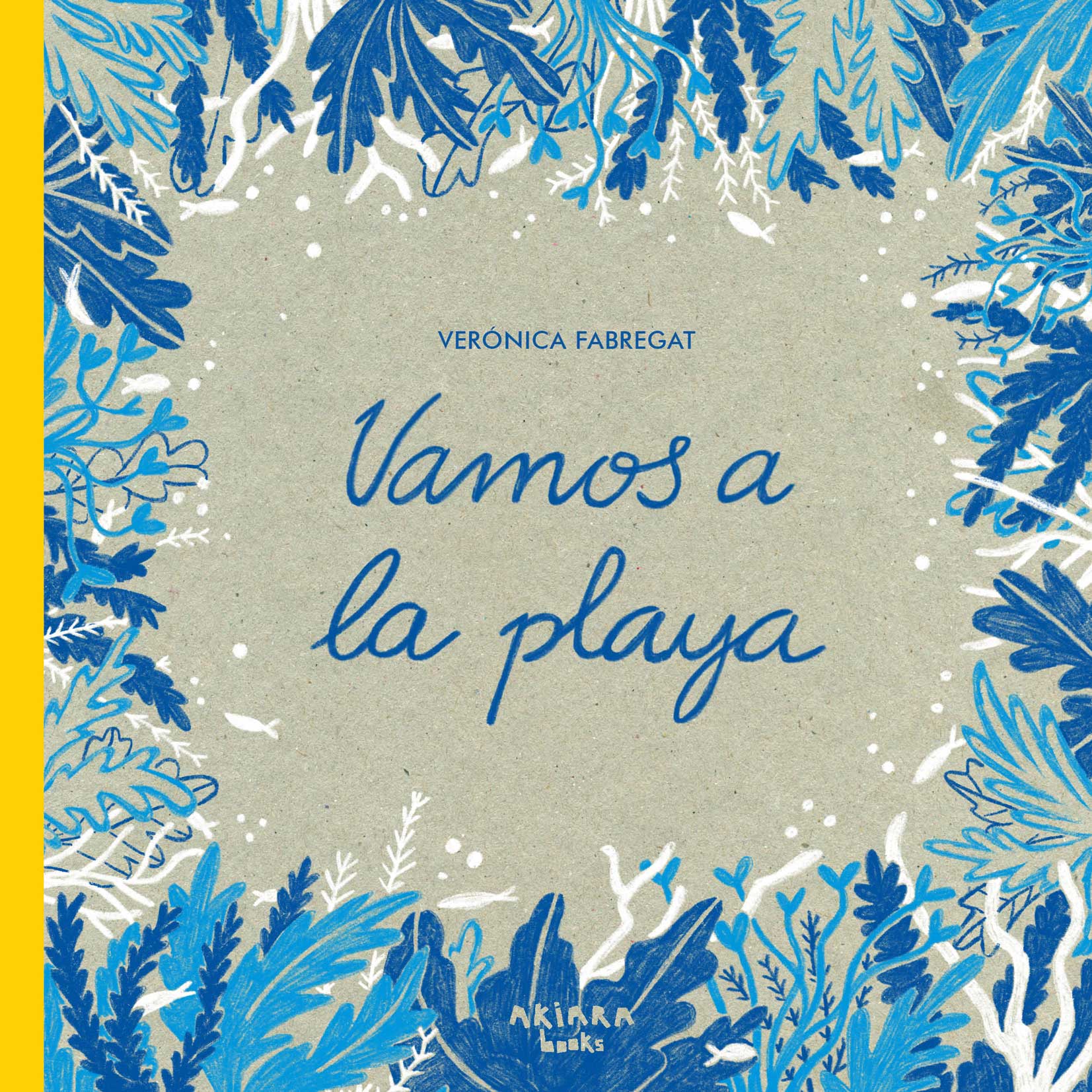 Vamos a la playa - AKIARA books